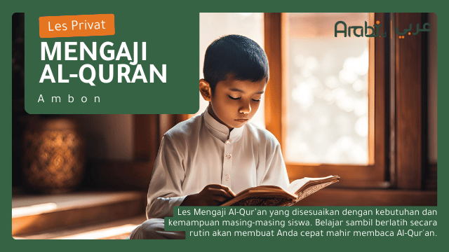 Kursus Mengaji Al-Quran Ambon - Les Privat Online & Tatap Muka